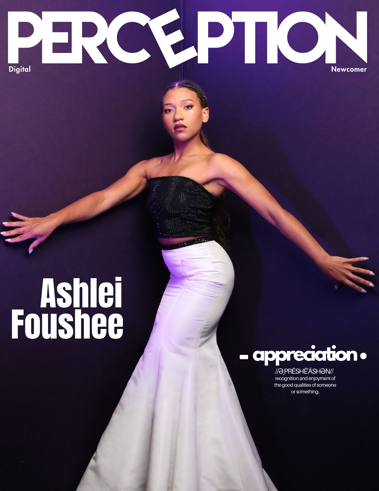 Newcomer Ashlei Foushee - Perception Magazine